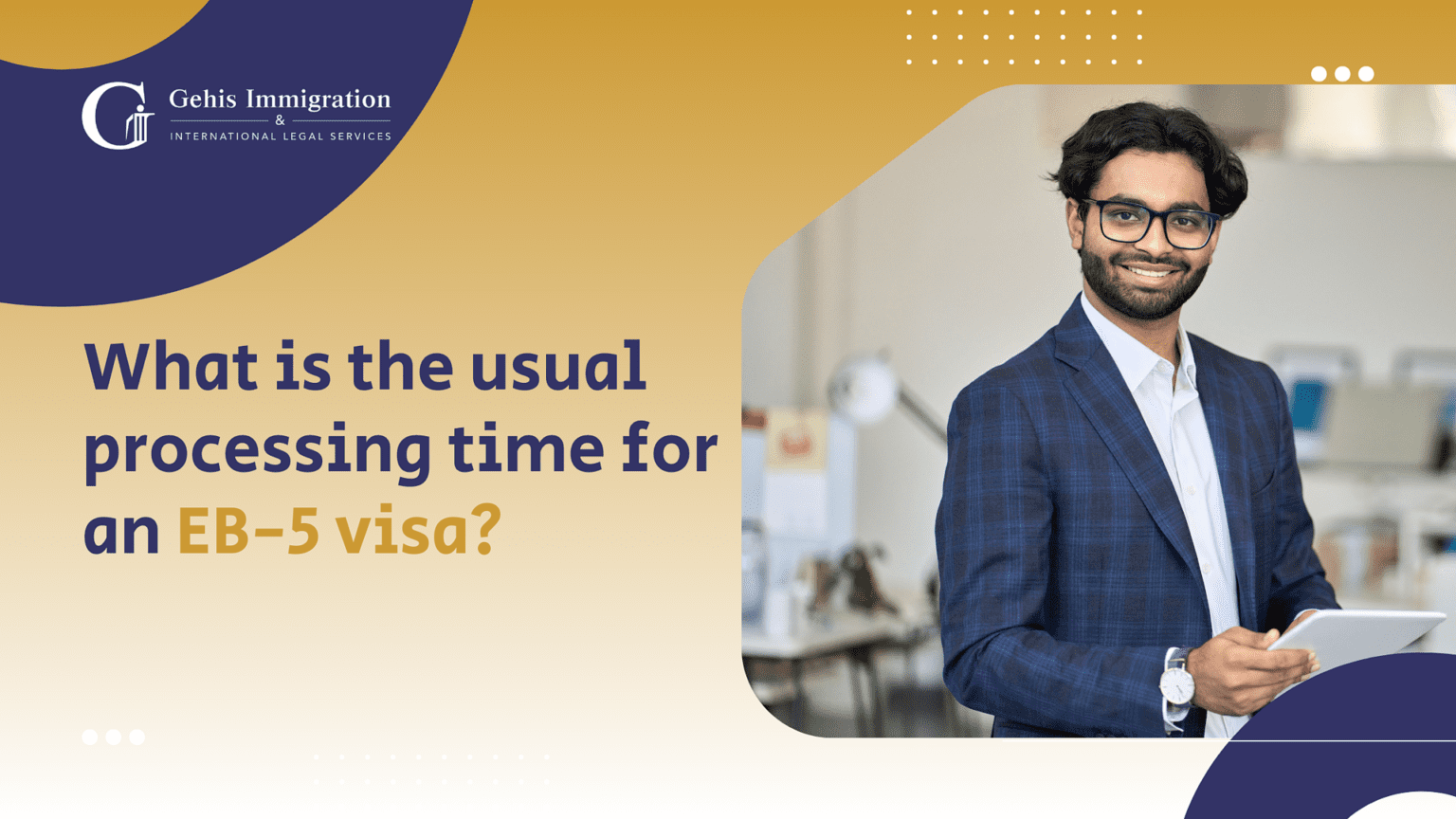 Processing Time for an EB-5 visa - Expert Tips and Tricks